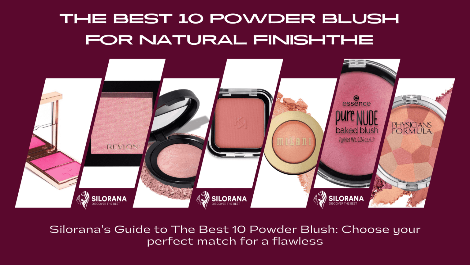 The Best 10 powder blush for Natural finish| SILORANA